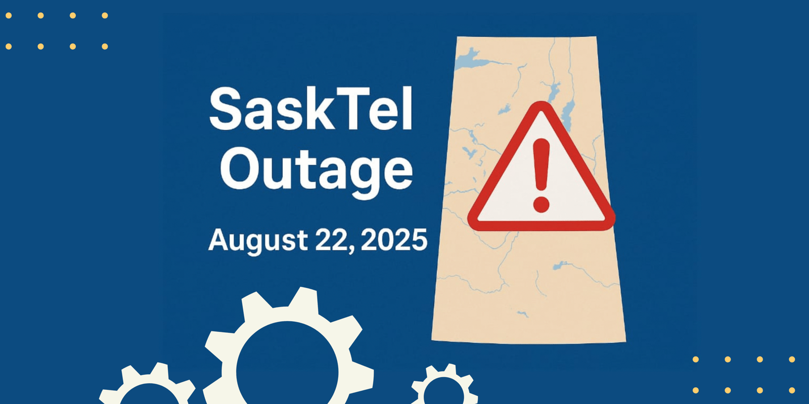SaskTel Outage in Saskatchewan on 22 August 2025 | DDG