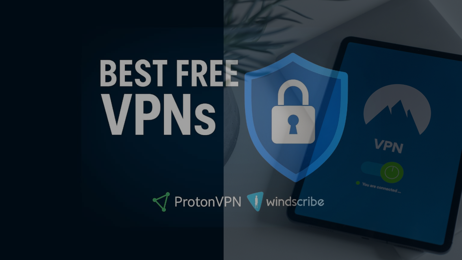 Best Free VPN: Secure and Trusted Options | DDG