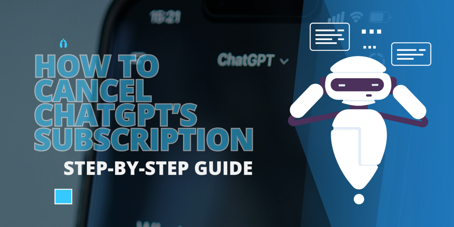 How to cancel ChatGPT subscription (Step by Step Guide)
